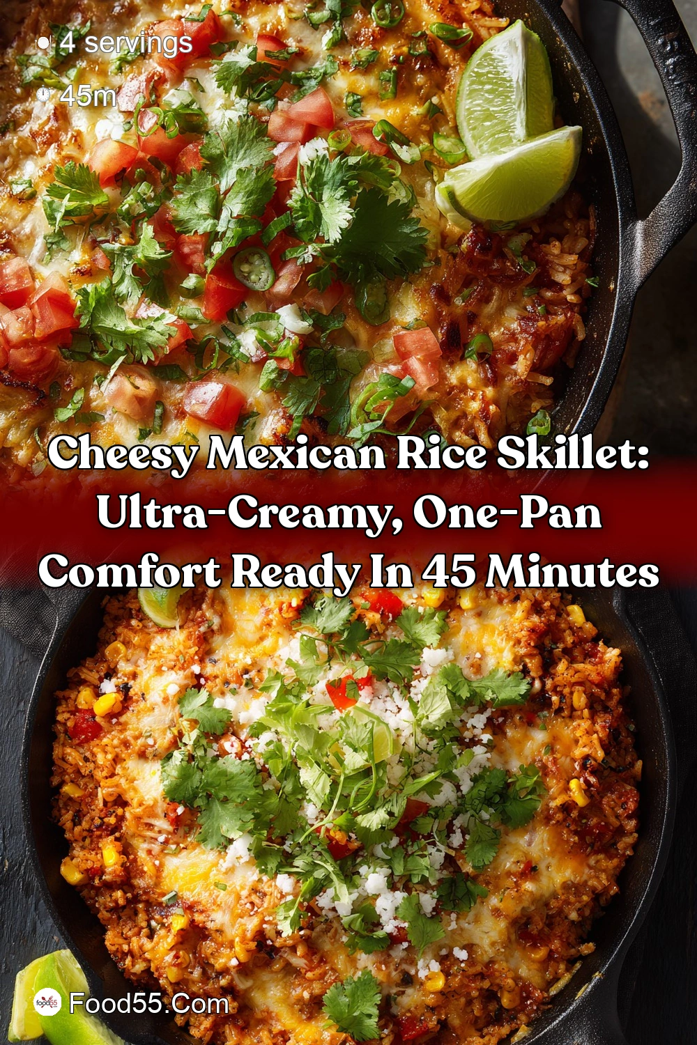 Cheesy Mexican Rice Skillet: The ultimate one-pan weeknight…