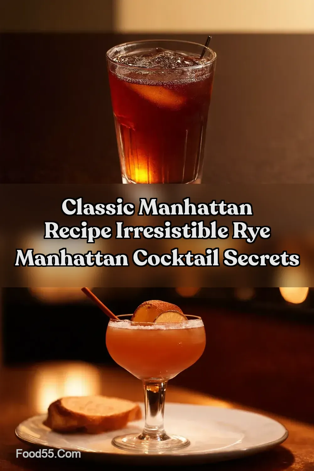 Classic Manhattan Cocktail Recipe My GoTo Rye Stirred to…