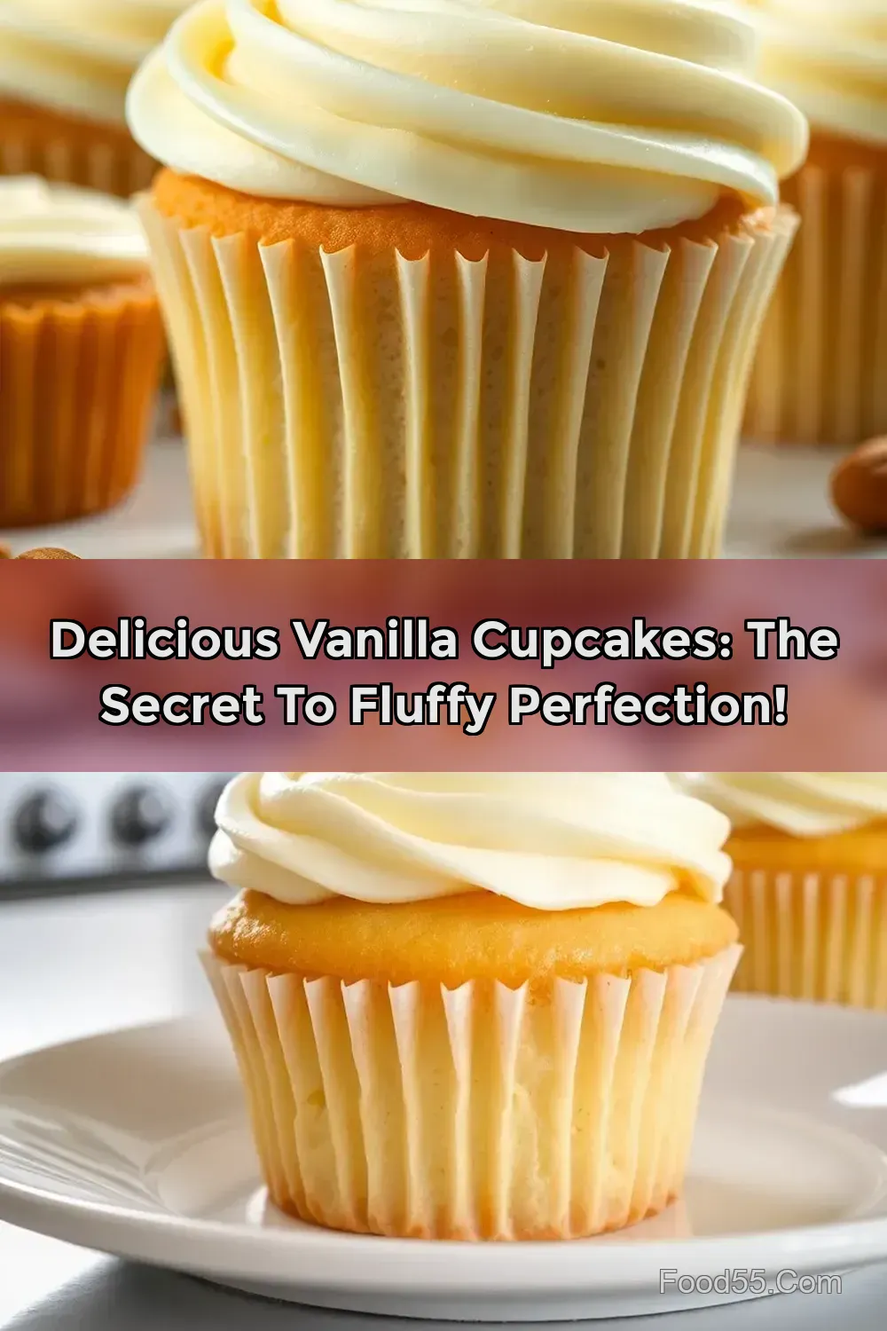 Classic Vanilla Cupcake Recipe: A Sweet Touch of Nostalgia…