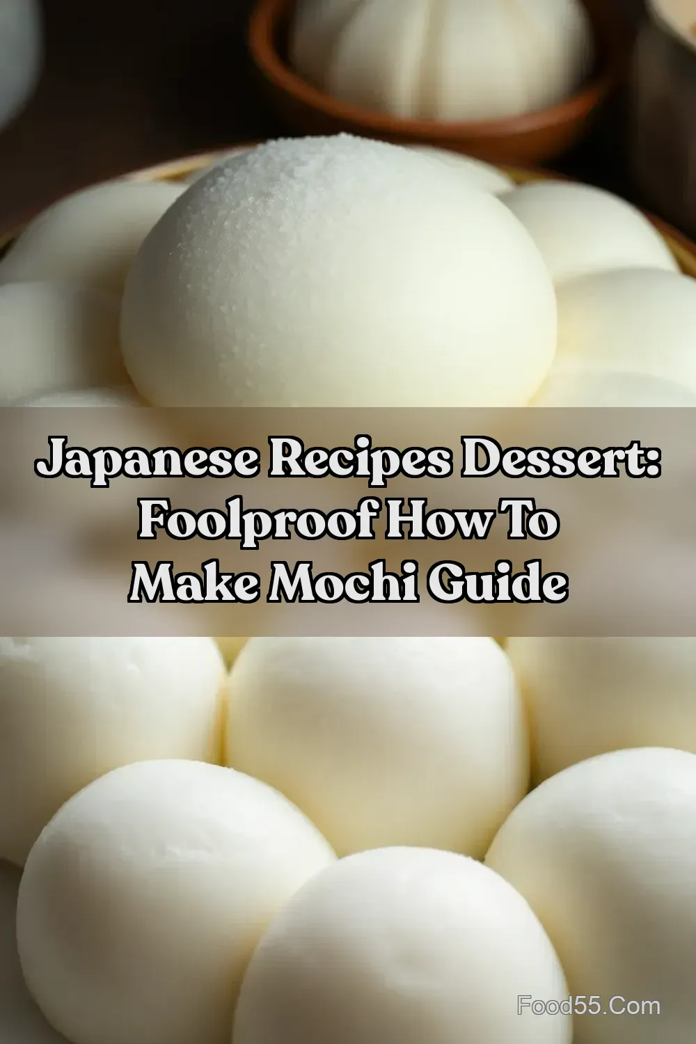 Pillowy Mochi: How to Make Japanese Rice Cakes at Home
