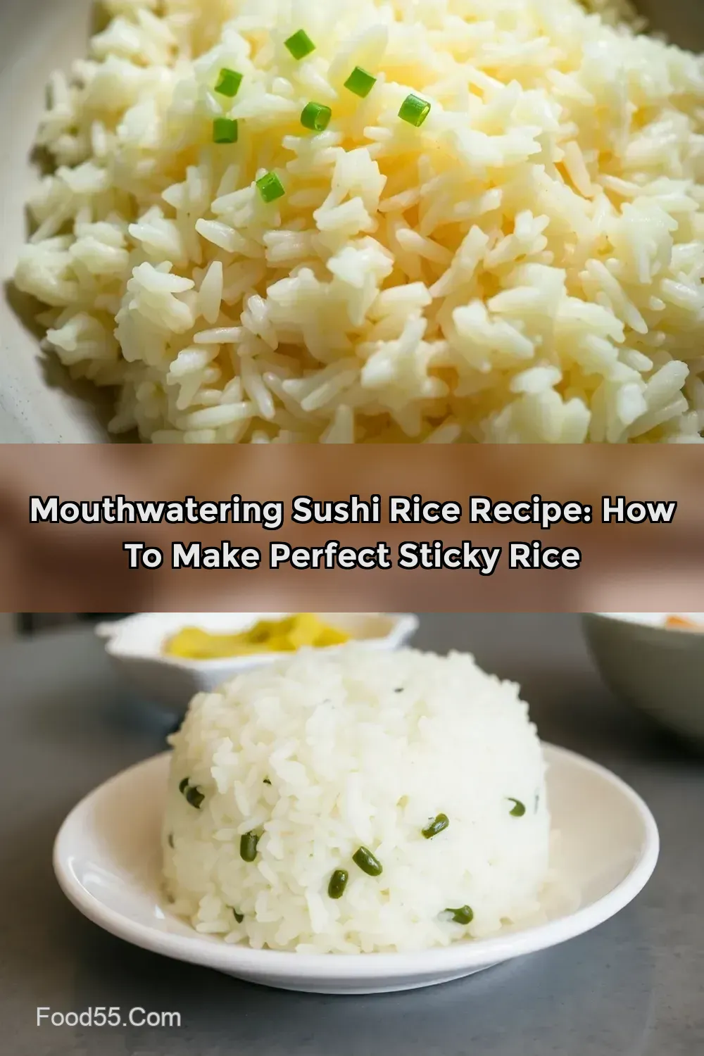 How to Make Sushi Rice: My Easy & Flavorful Sticky Rice…