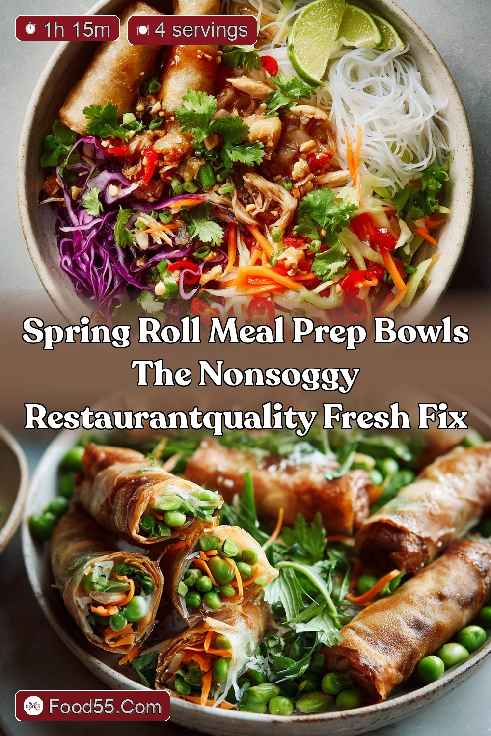 Spring Roll Meal Prep Bowls Fresh NonSoggy Lunch for Busy…