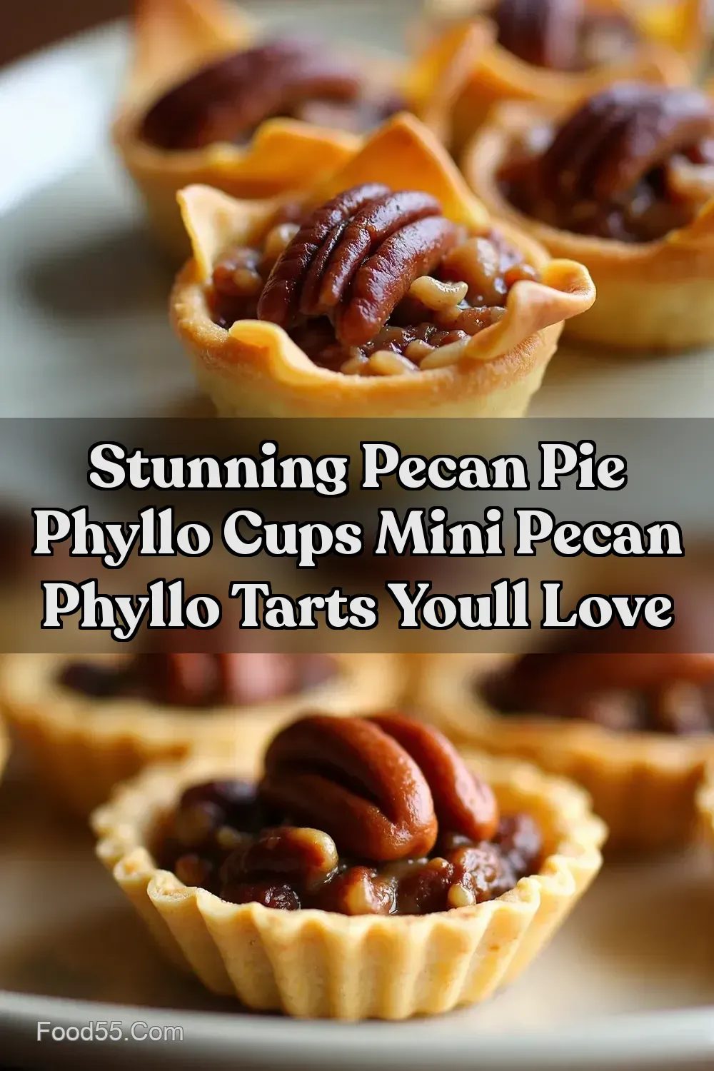 Mini Pecan Phyllo Tarts My GoTo BiteSized Southern Pecan…