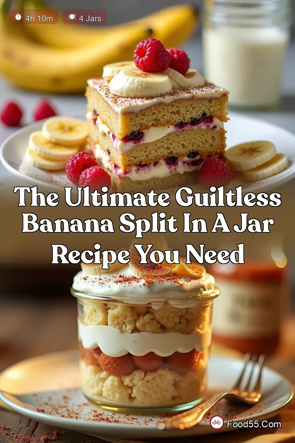 Guiltless Banana Split in a Jar Recipe Healthy Sundae