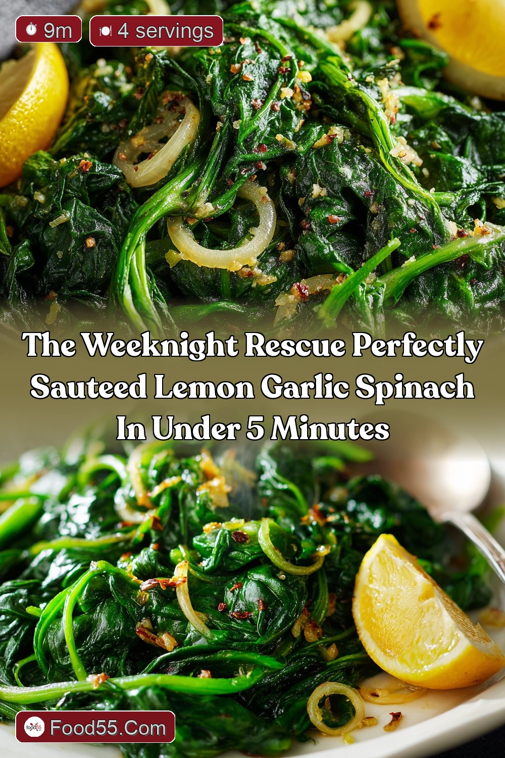 Speedy Sauteed Lemon Garlic Spinach with Zest The 5Minute…